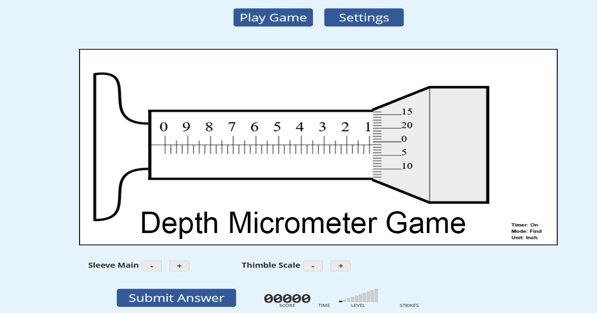 The Depth Micrometer Game - Learn to Read a Depth Micrometer